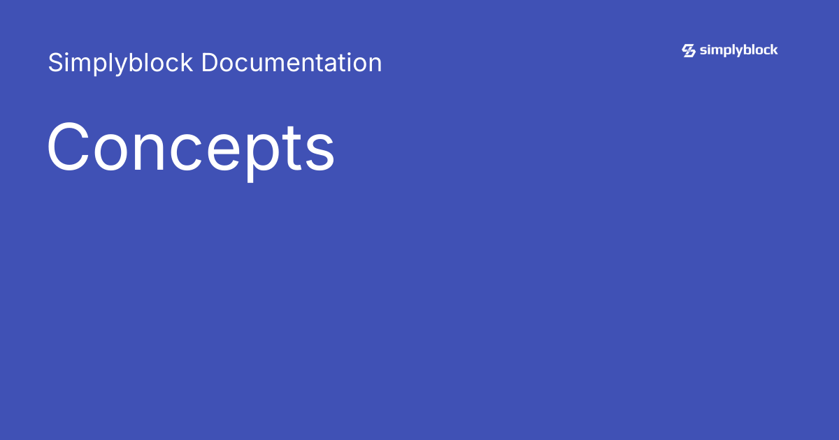 Concepts - Simplyblock Documentation