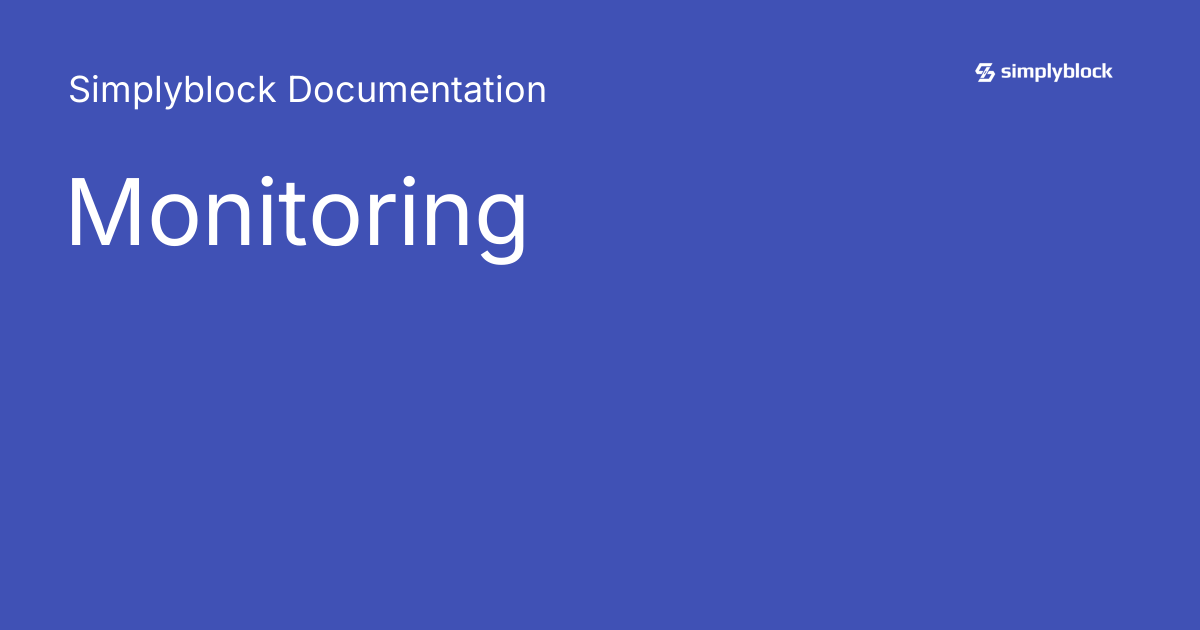Monitoring - Simplyblock Documentation