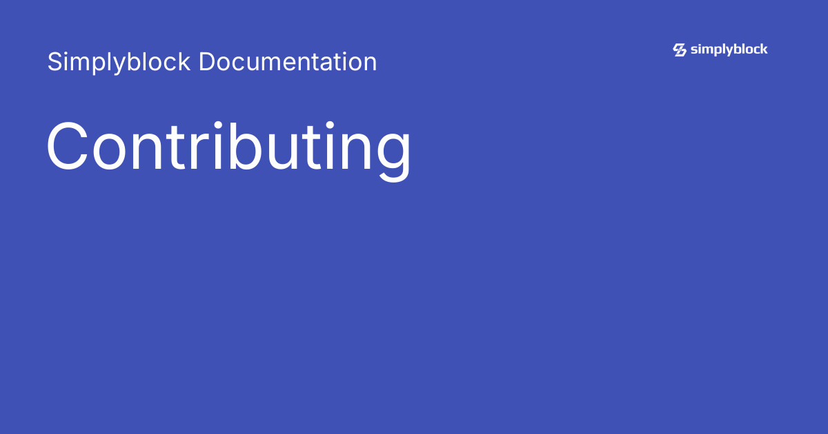 Contributing - Simplyblock Documentation
